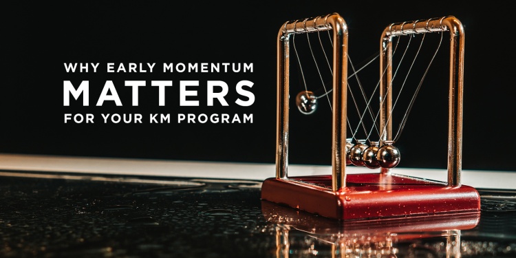 How Early Measurement Helps Build KM Momentum | APQC