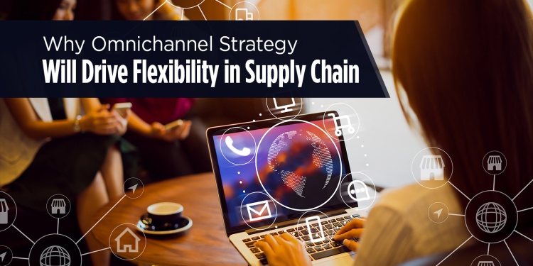 Omnichannel Strategy Can Drive Supply Chain Responsiveness | APQC