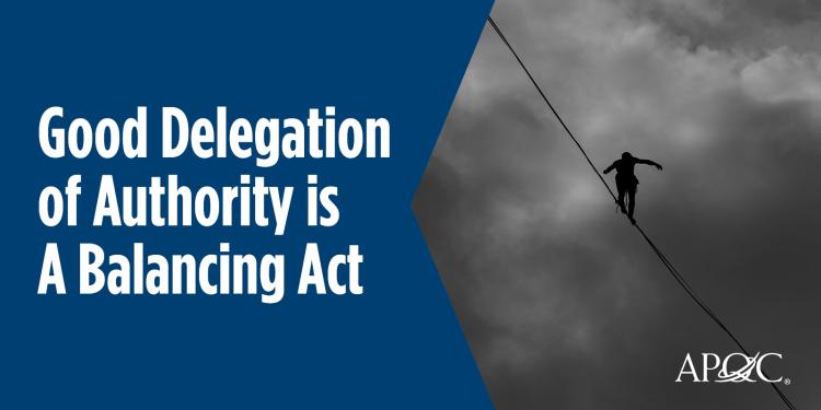 Delegation of Authority: Key Insights for Effective Decision-Making | APQC