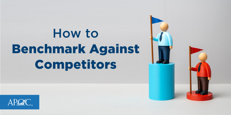 How to Benchmark Against Competitors | APQC